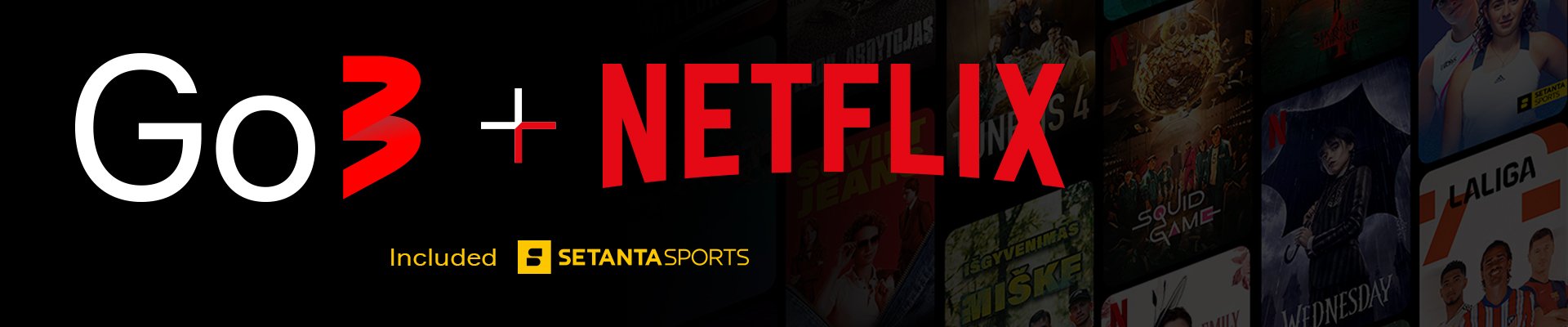 Netflix ja Setanta Sports teenuste kasutamine koos Go3-ga – Go3 abi